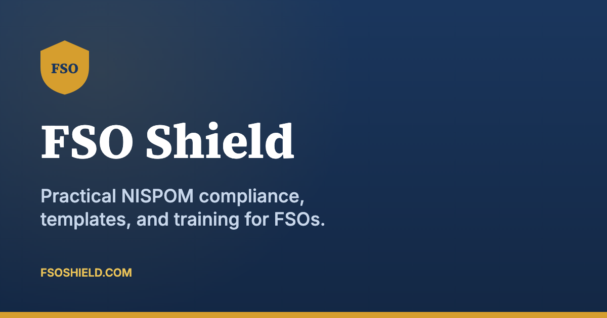 How to Prepare for a DCSA Security Vulnerability Assessment: The FSO's ...